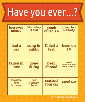 Have you ever...? Bingo