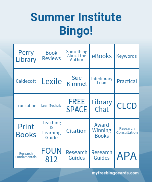 Summer Institute Bingo!