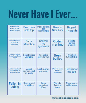 Never Have I Ever... Bingo