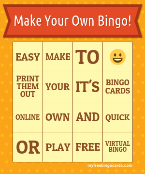 Make Your Own Bingo!