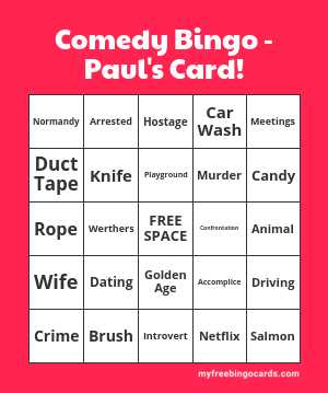 Comedy Bingo - Paul's Card!