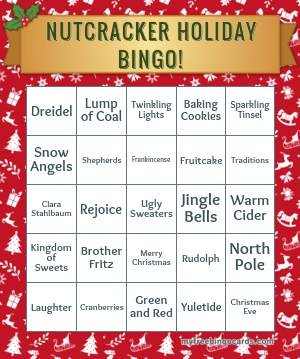 NUTCRACKER HOLIDAY BINGO!