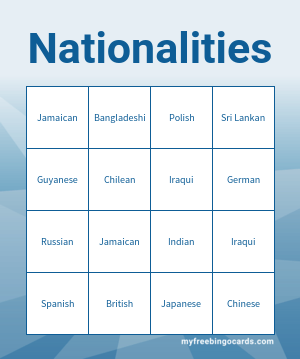 Print 100+ Nationalities Bingo Cards