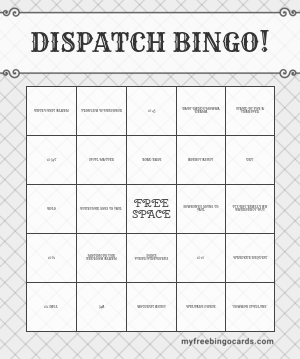 DISPATCH BINGO!