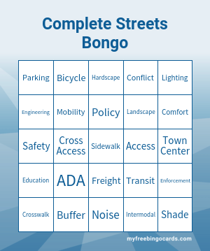 Print 100+ Complete Streets Bongo Bingo Cards