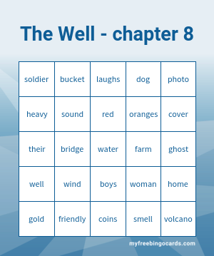 The Well - chapter 8 Bingo