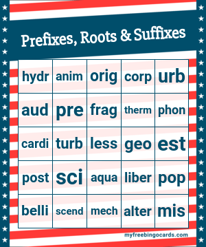 Prefixes, Roots & Suffixes Bingo