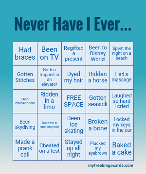 Never Have I Ever... Bingo