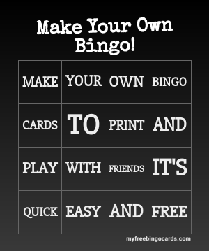Print 100+ Make Your Own Bingo! Cards