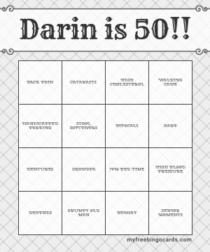 Darin is 50!! Bingo