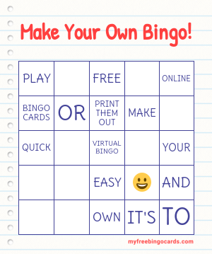 Make Your Own Bingo!