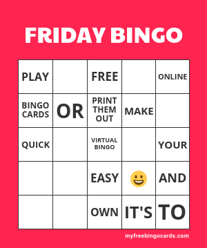 FRIDAY BINGO