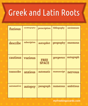 Print 100+ Greek and Latin Roots Bingo Cards