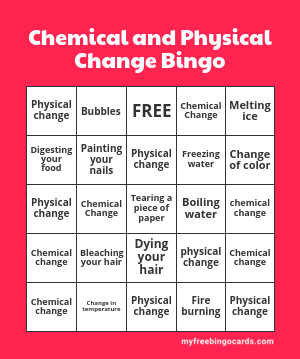 Chemical and Physical Change Bingo