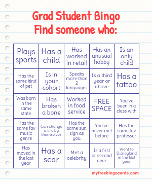 Grad Student Bingo Find someone who: