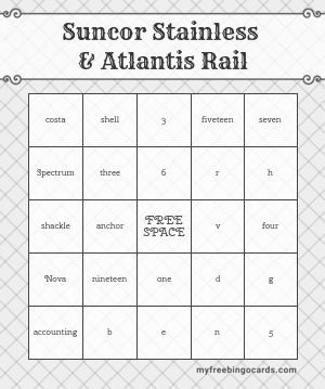 Suncor Stainless & Atlantis Rail Bingo