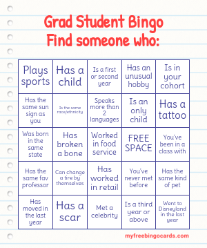 Grad Student Bingo Find someone who: