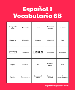Print 100+ Español 1 Vocabulario 6B Bingo Cards