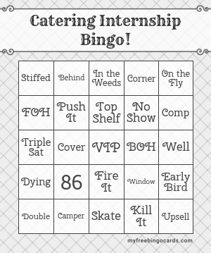 Catering Internship Bingo!