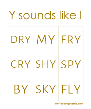 Y sounds like I Bingo
