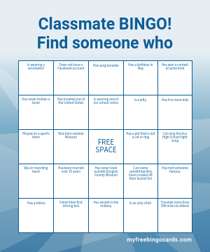 Classmate BINGO! Find someone who