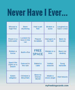 Never Have I Ever... Bingo