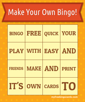 Make Your Own Bingo!
