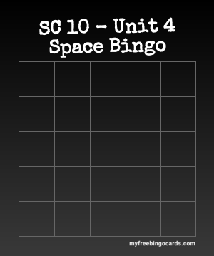 SC 10 - Unit 4 Space Bingo