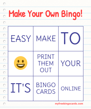 Make Your Own Bingo!