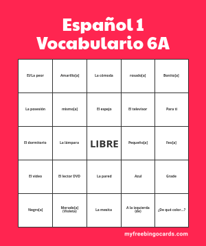 Print 100+ Español 1 Vocabulario 6A Bingo Cards