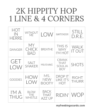 2K HIPPITY HOP 1 LINE & 4 CORNERS BINGO