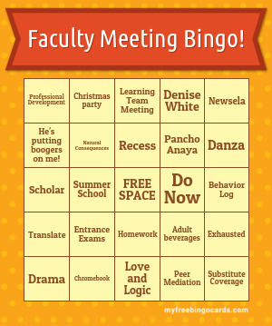 Print 100+ Faculty Meeting Bingo! Cards