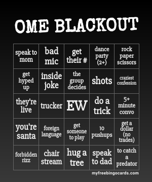 OME BLACKOUT BINGO