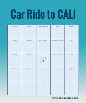 Print 100+ Car Ride to CALI Bingo Cards